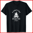 Campfire Drinking Team Camp Lovers Scout Camper Gathering Wear Unisex T ...