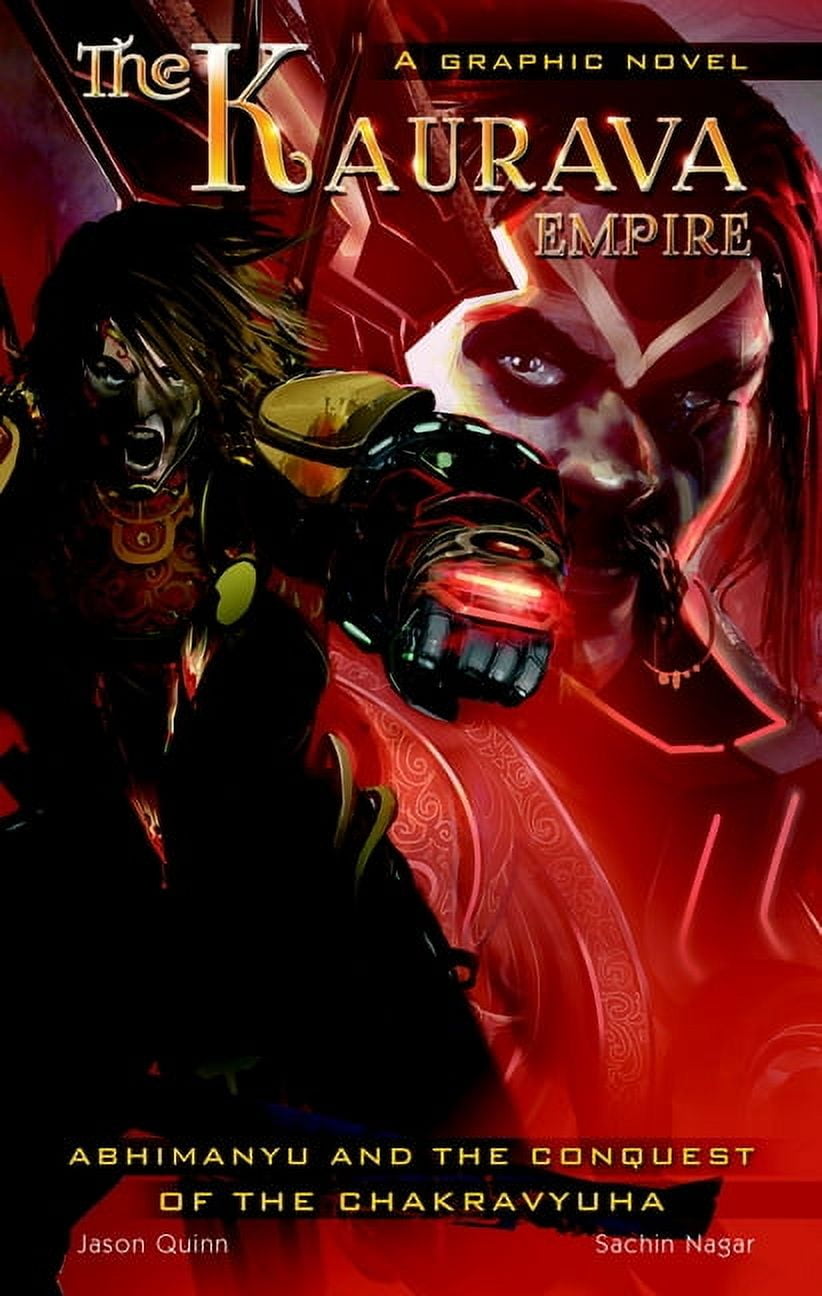 Campfire Graphic Novels: The Kaurava Empire: Volume One : Abhimanyu and ...