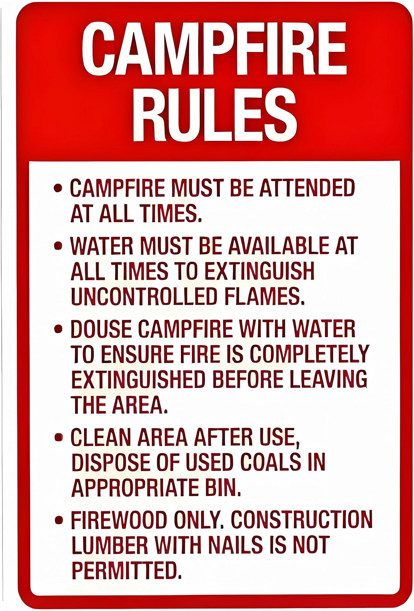 Campfire Rules Sign 8"x12" - Attended Fire & Water Required Warning ...