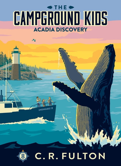 Campground Kids Set 2 Acadia Discovery: #8, Book 8, (Hardcover ...