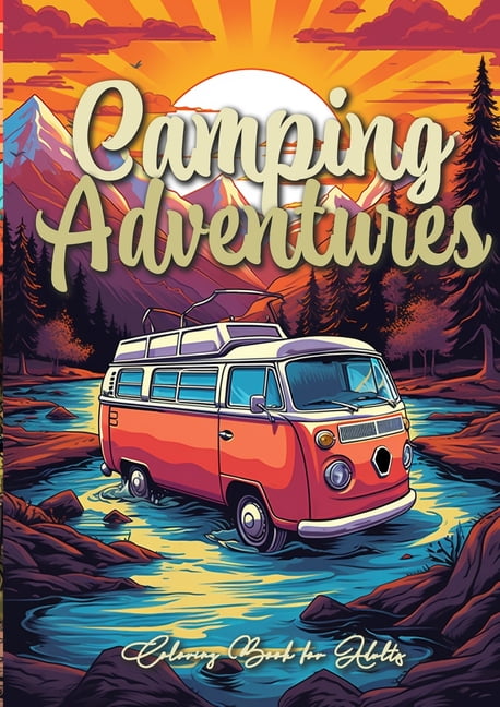Camping Adventures Grayscale Coloring Book for Adults: Camping Coloring ...