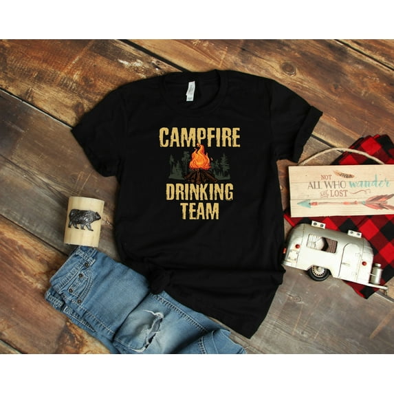 Camping Fire Drinking Shirt Camping Fire Drinking Team Camping Shirt ...