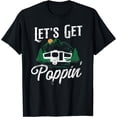 Camping Let'S Get Poppin' Pop Up Camper T-Shirt - Walmart.com