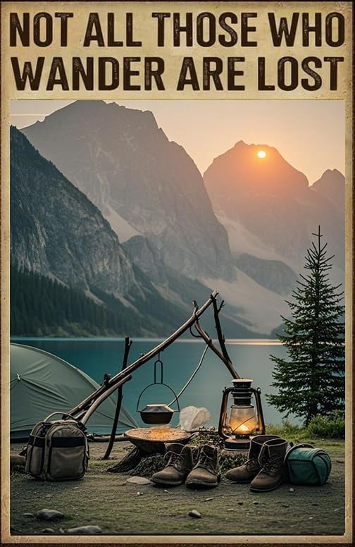 Camping Metal Signnot All Those Who Wander Are Lost Camping Camper Camp ...