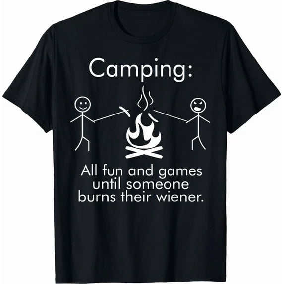 Camping Shirt With Saying All Fun And Games Wiener Fun Gift Unisex T ...