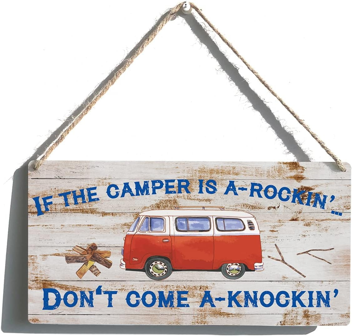 Camping Sign Farmhouse if The Camper is A-Rockin Wooden Hanging Sign 6 ...