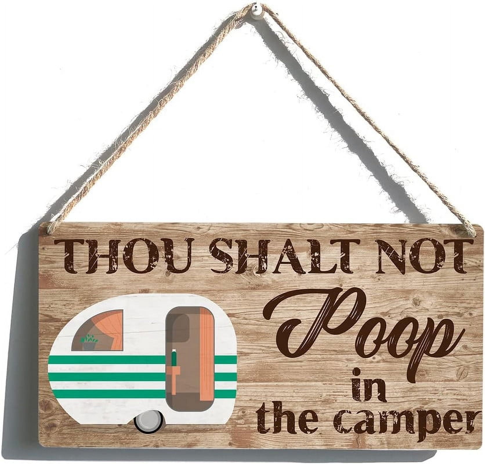 Camping Sign Funny Farmhouse Thou Shalt Not Poop In The Camper Wooden ...