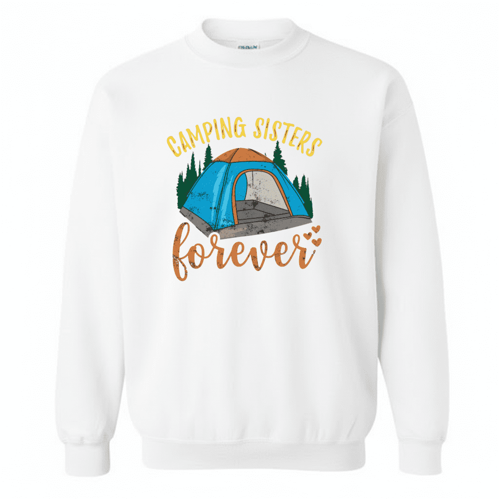 Camping Sisters Matching Travel Adventure Fun Family Crew Sweatshirt up ...