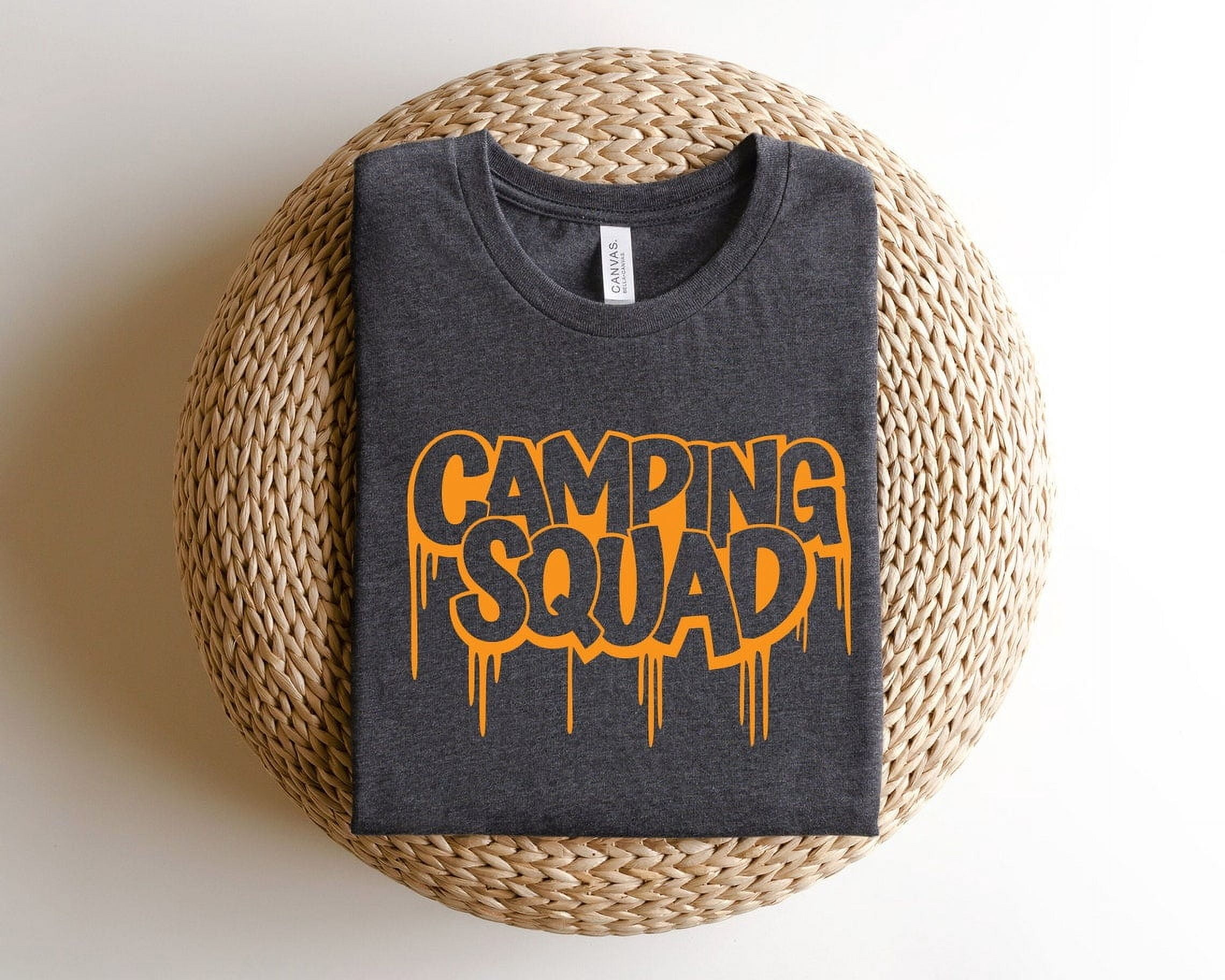 Camping Squad Shirt, Funny Matching Friends Road Trip Tee - Walmart.com