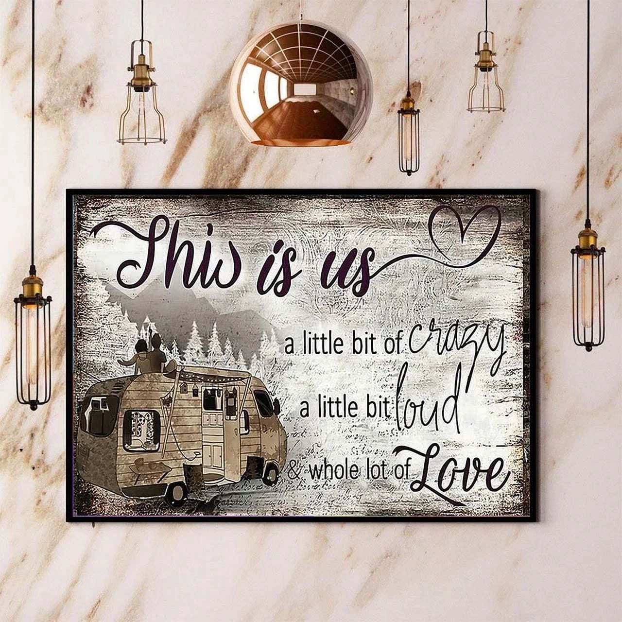 Camping This Is Us A Little Bit Of Crazy Paper Poster No Matte Wall Ar ...
