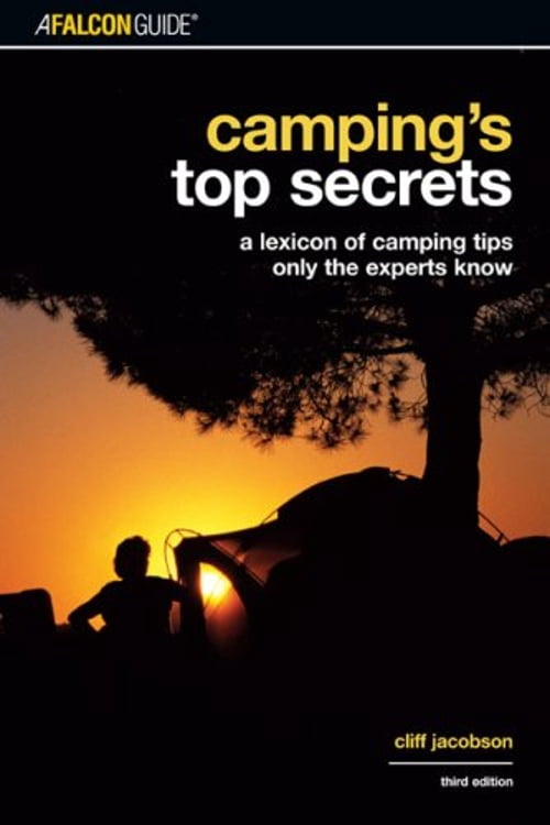 Pre-Owned Camping's Top Secrets: A Lexicon of Camping Tips Only the ...