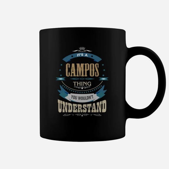 Campos Its A Campos Thing Coffee Mug - Walmart.com