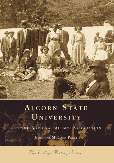 Campus History: Alcorn State University and the National Alumni ...