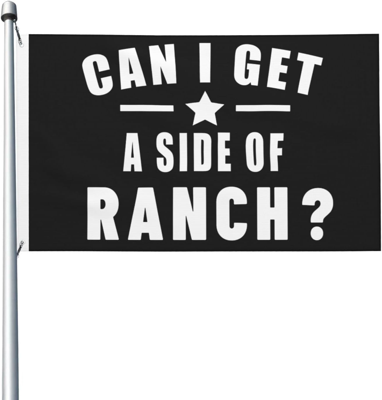 Can I Get A Side Of Ranch Flag 3x5 Ft Outdoor Garden Flags Party Banner ...