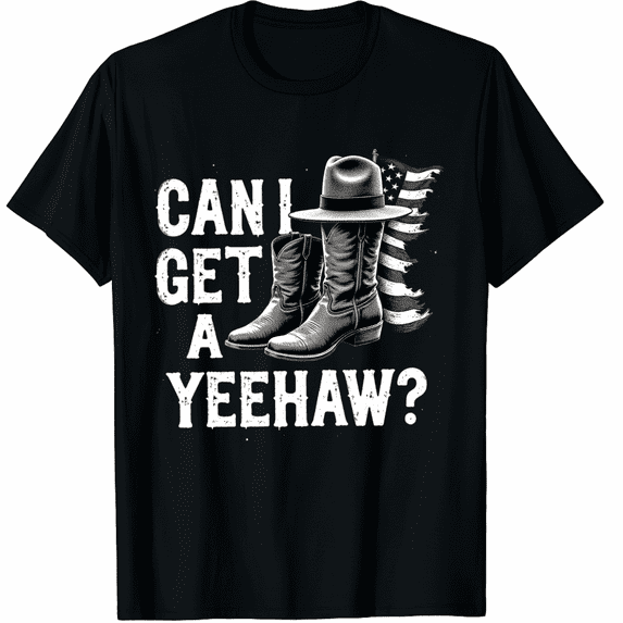 Can I Get A Yeehaw Western American Flag Country Music Graphic Black T ...