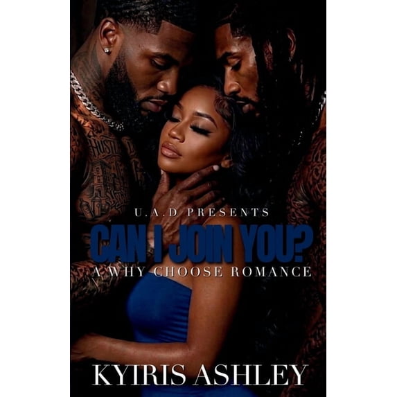 Can I Join You?: A Why Choose Romance, (Paperback) - Walmart.com
