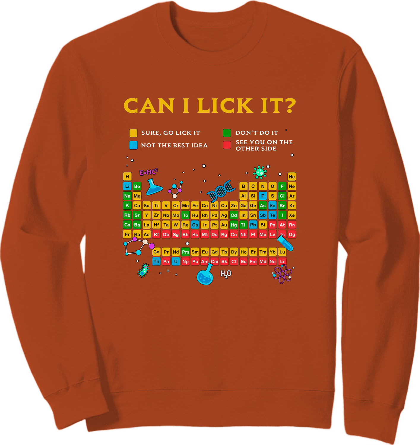 Can I Lick It Periodic Table Funny Science Teacher Student Sweatshirts ...