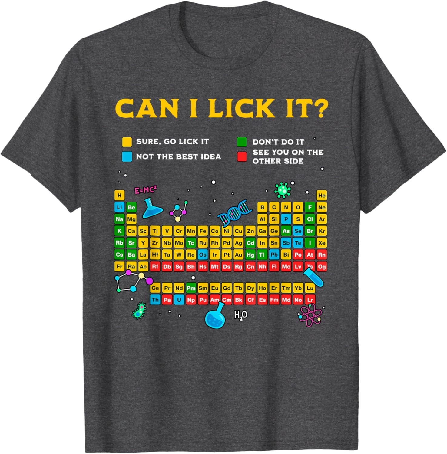 Can I Lick It Periodic Table Funny Science Teacher Student T-Shirt,Full ...