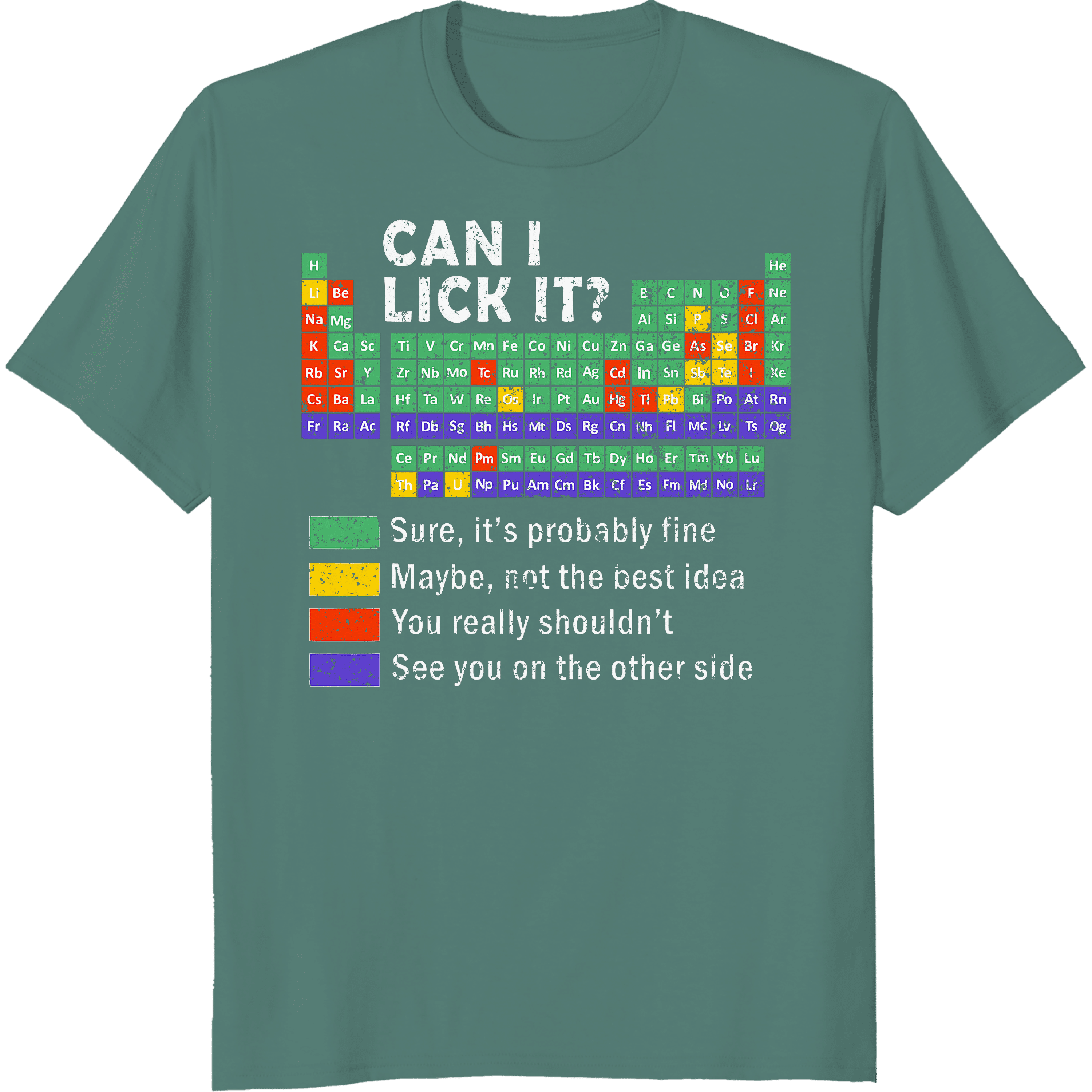 Can I Lick It Tee Funny Periodic Table Of Elements science T-Shirt ...