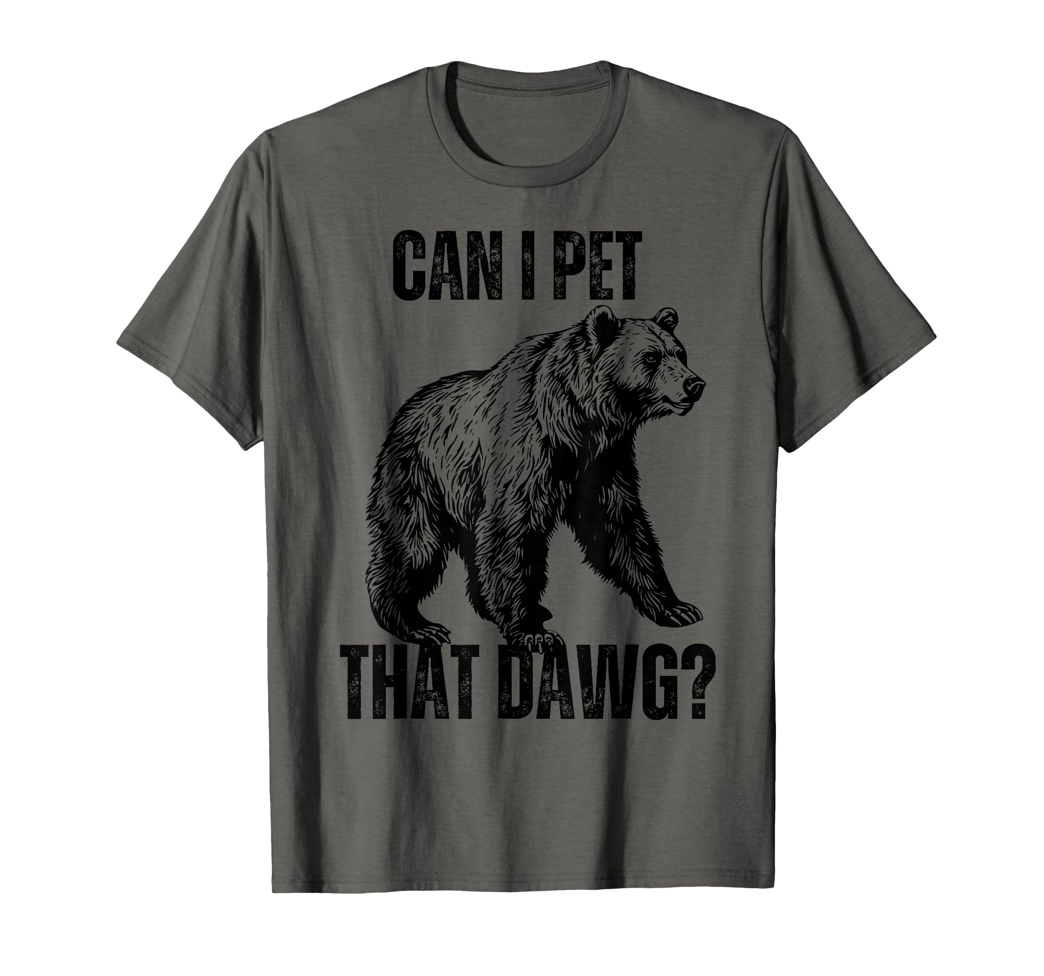 Can I Pet That Dog? Vintage Bear Meme Funny T-Shirt for Dog Lovers ...