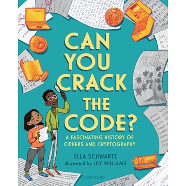 Pre-Owned Can You Crack the Code? : A Fascinating History of Ciphers ...
