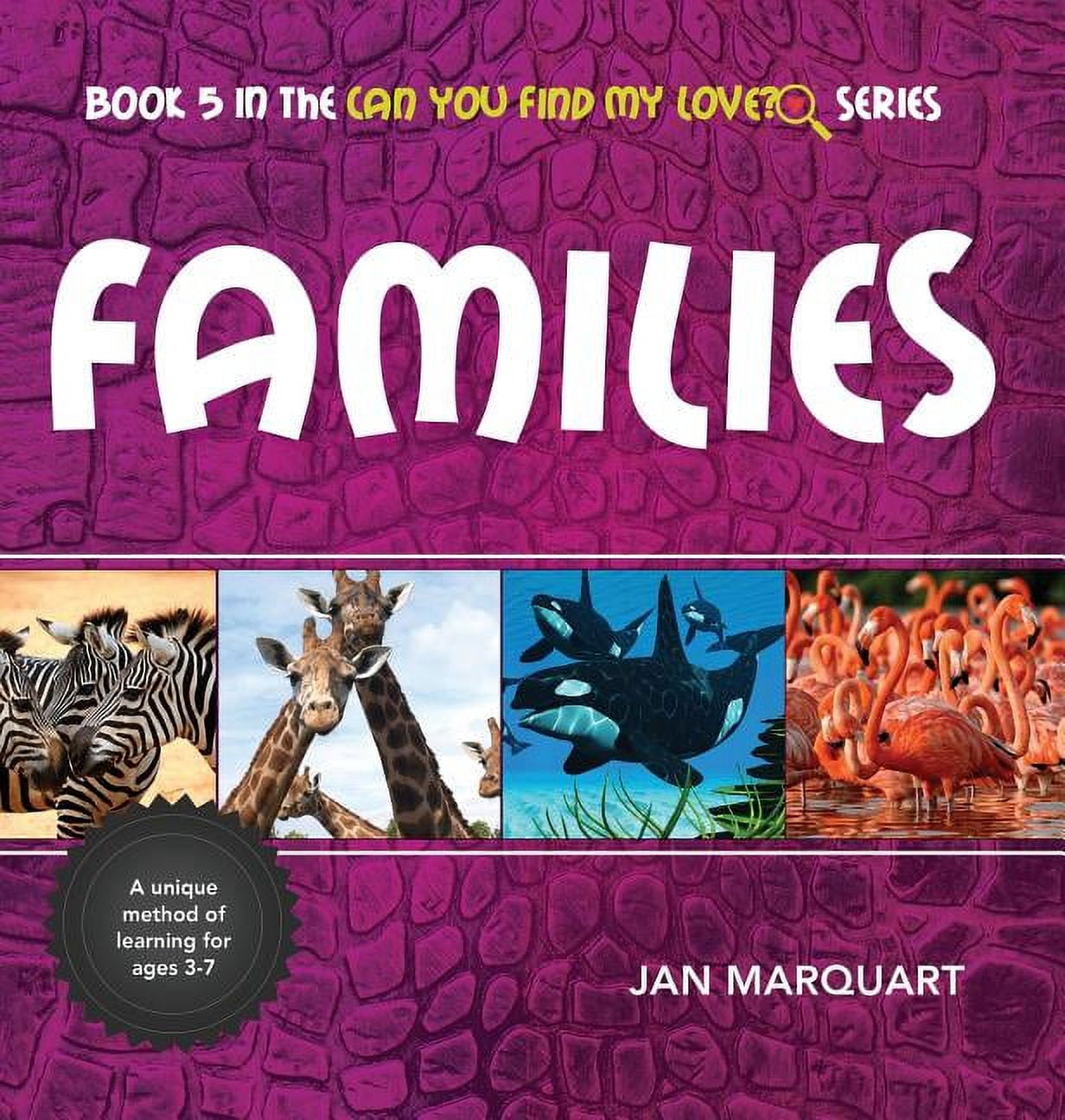 Can You Find My Love? Families: Book 5 in the Can You find My Love ...