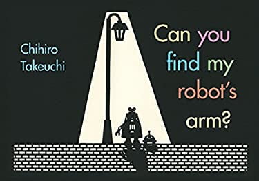 Pre-Owned Can You Find My Robot's Arm? (Board book) 0735265100 ...