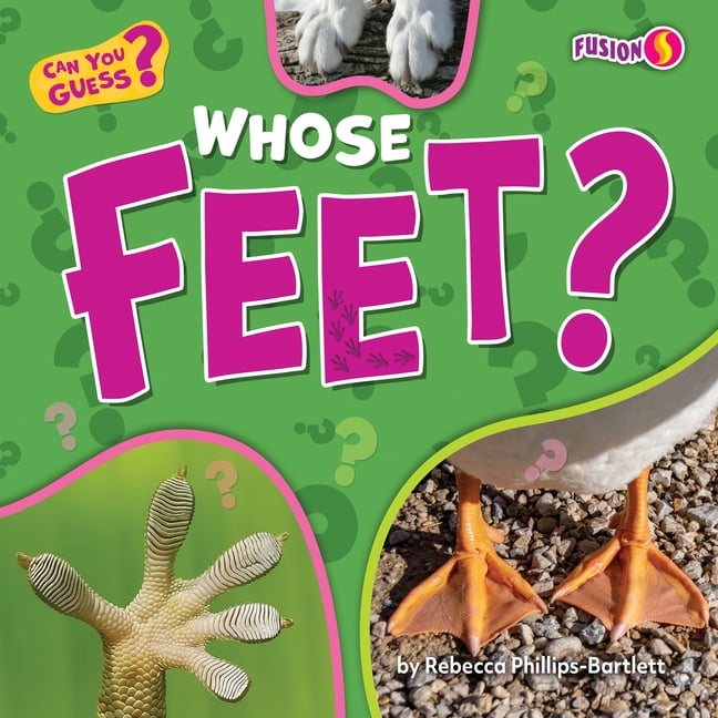Can You Guess? Whose Feet?, (Hardcover) - Walmart.com