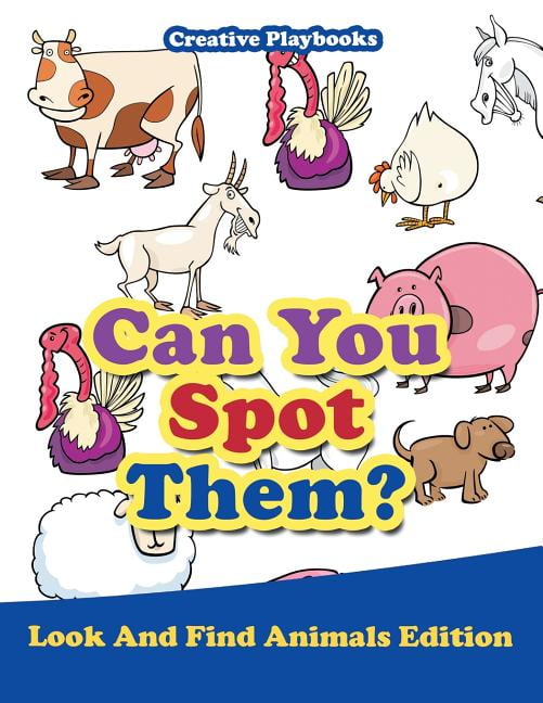 Can You Spot Them? Look And Find Animals Edition (Paperback) - Walmart.com