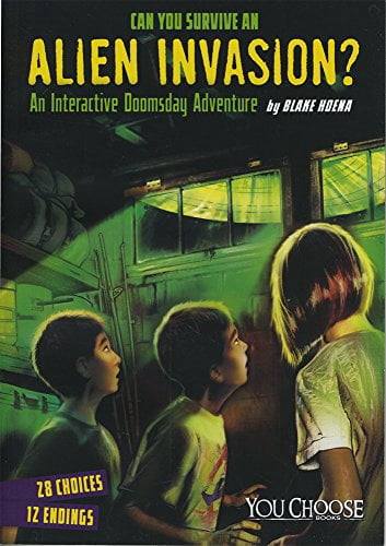 Pre-Owned Can You Survive an Alien Invasion?: An Interactive Doomsday ...