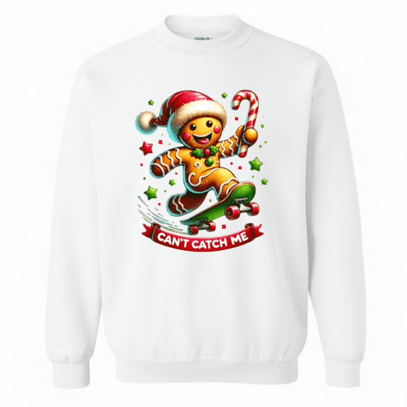 Can’t Catch Me Funny Gingerbread Home Holiday Baking Sweatshirt, up to ...