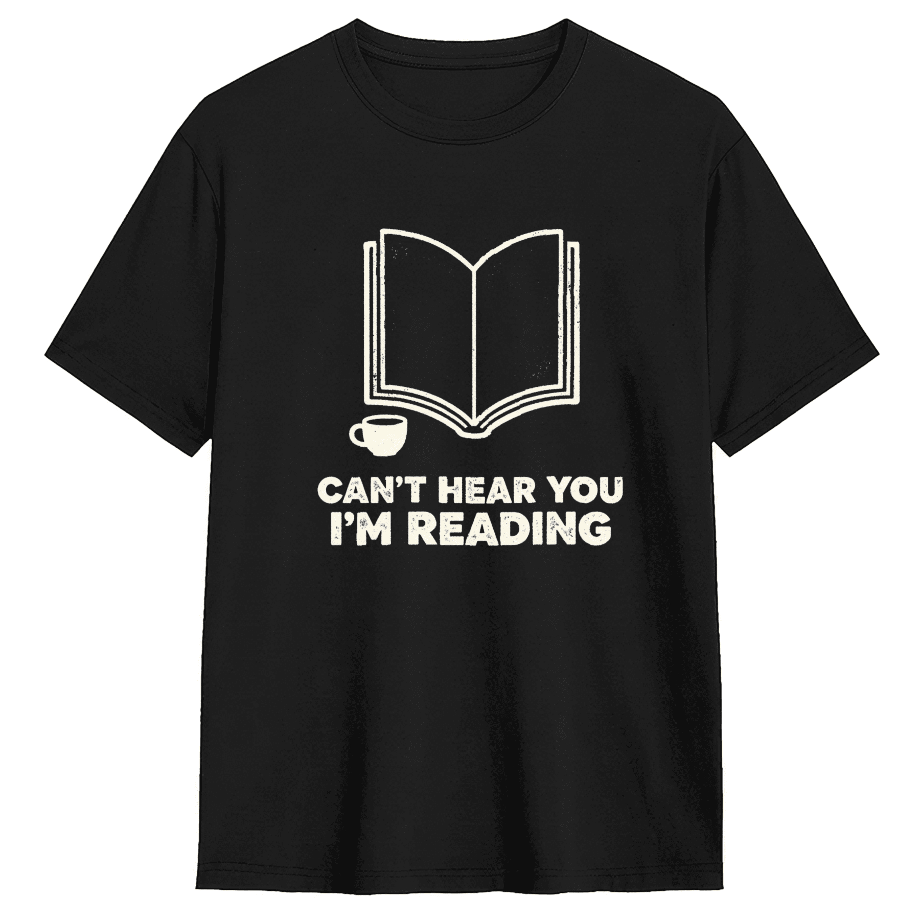 Can't Hear You I'm Reading Cool Graphic Tee For Men And Women, Reading ...