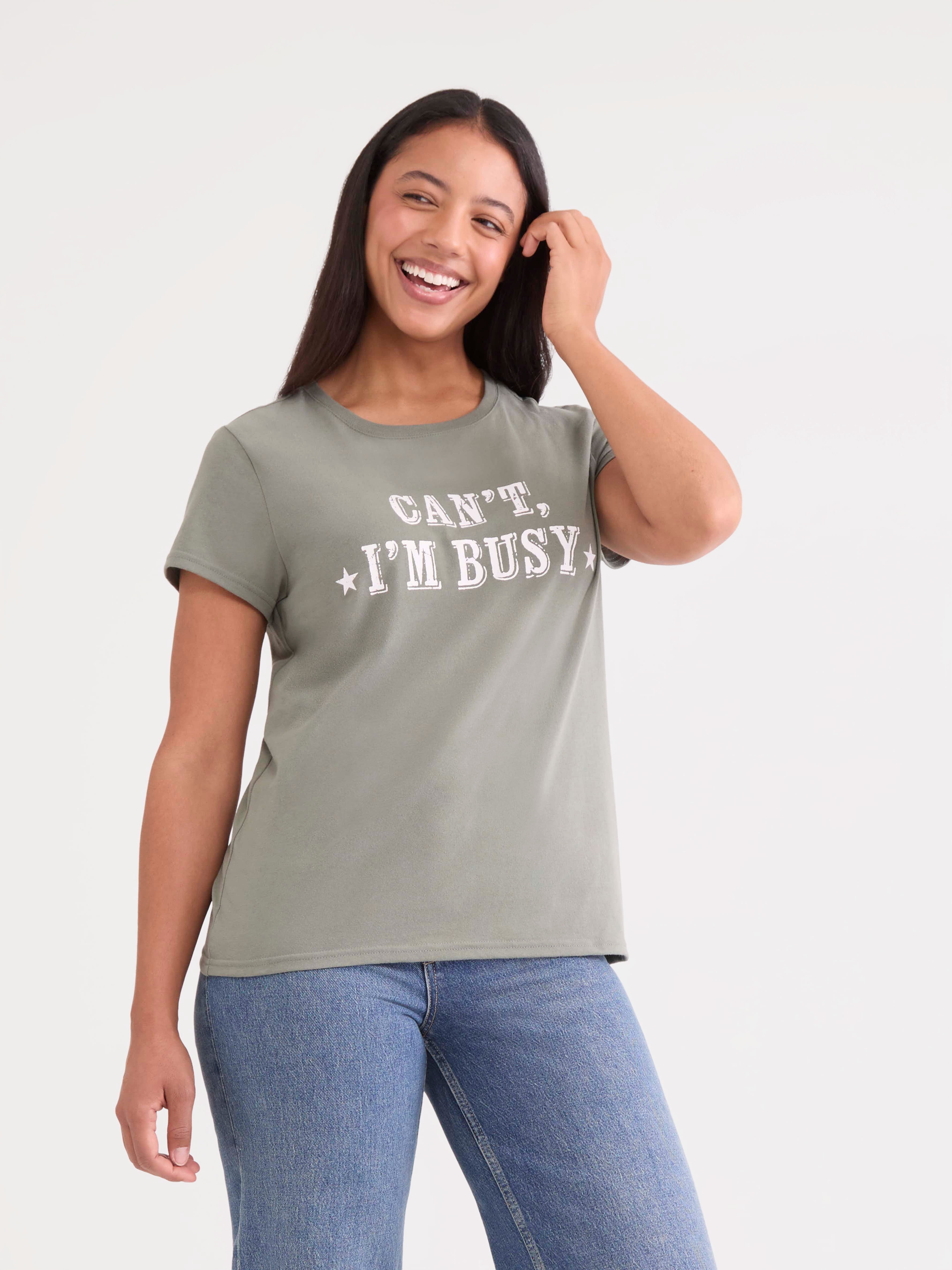 Can't I'm Busy Women's Graphic Tee with Short Sleeves, Sizes XXS-XXL ...