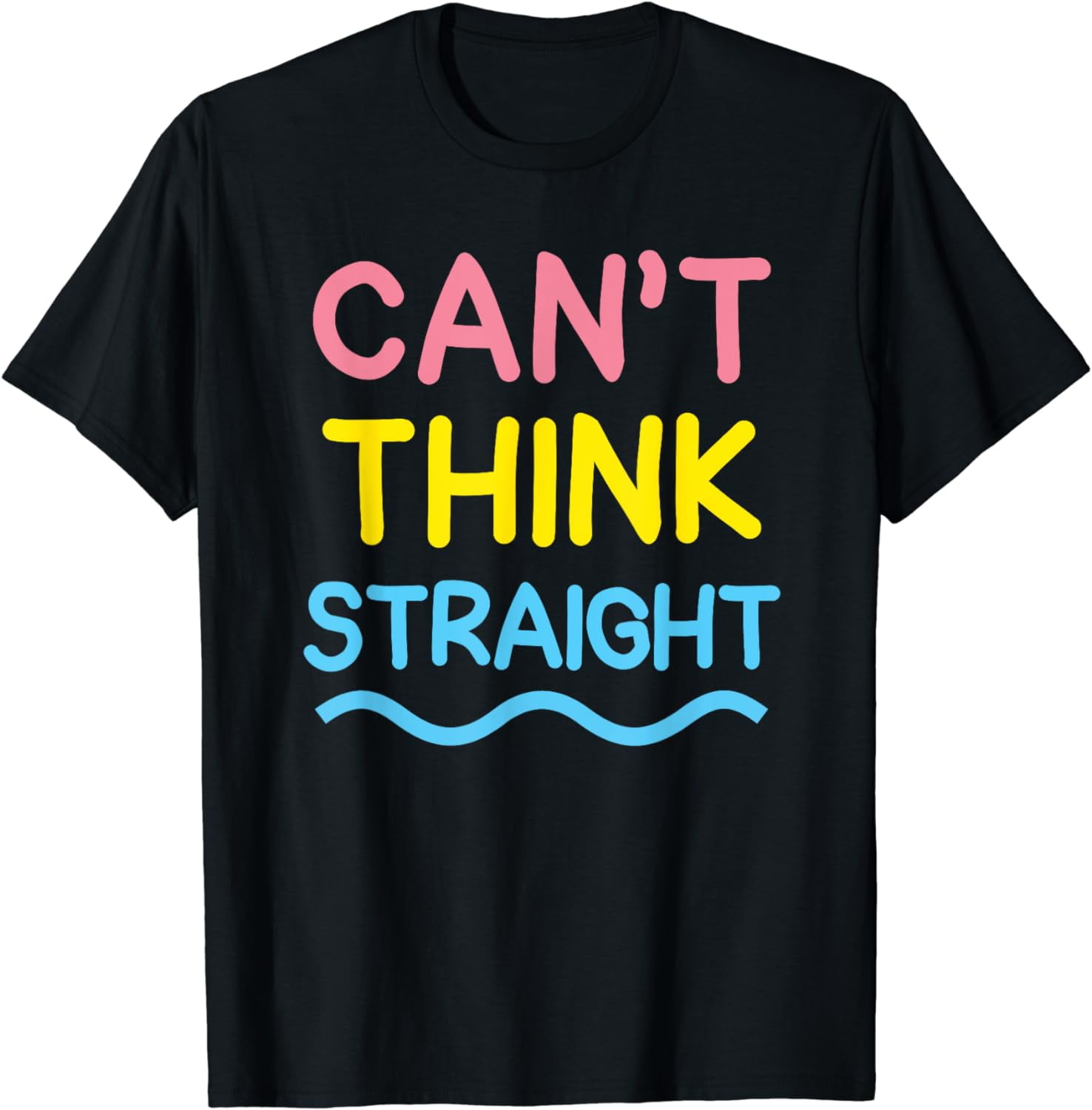 Can't Think Straight Pansexual Pride LGBT Pride Tshirt Gifts - Walmart.com