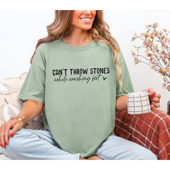 Can't Throw Stones tee, While Washing Feet Shirt, Religious Shirt, Faith Shirt, Church Shirt ...