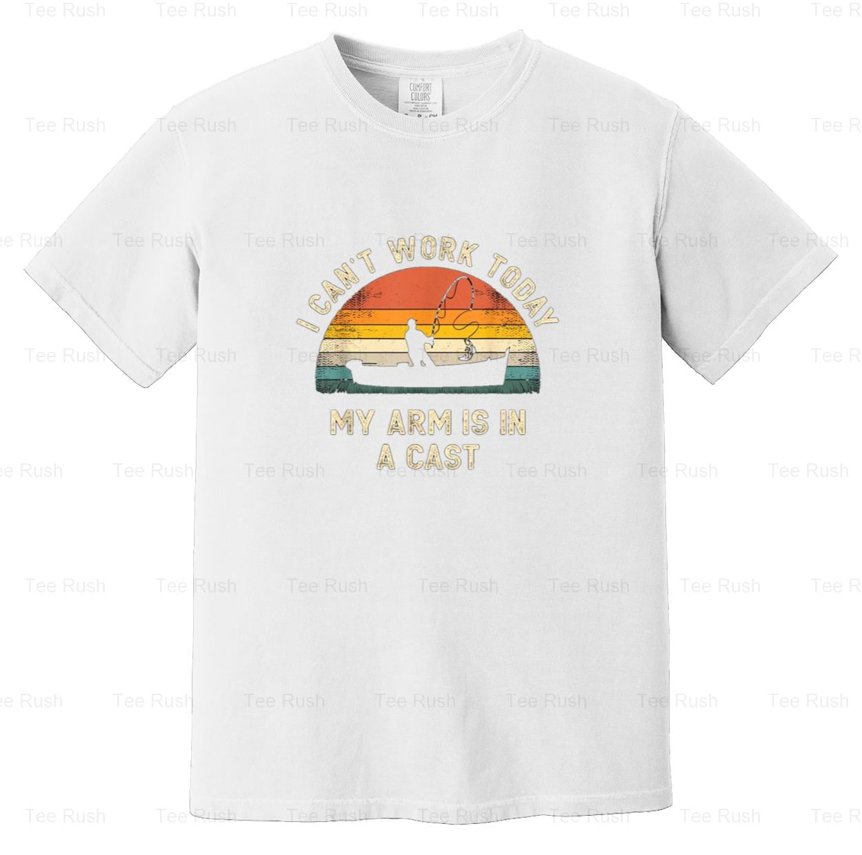 Can't Work Arm Cast Funny Fishing Gift Angler Hobby Humor Injury ...