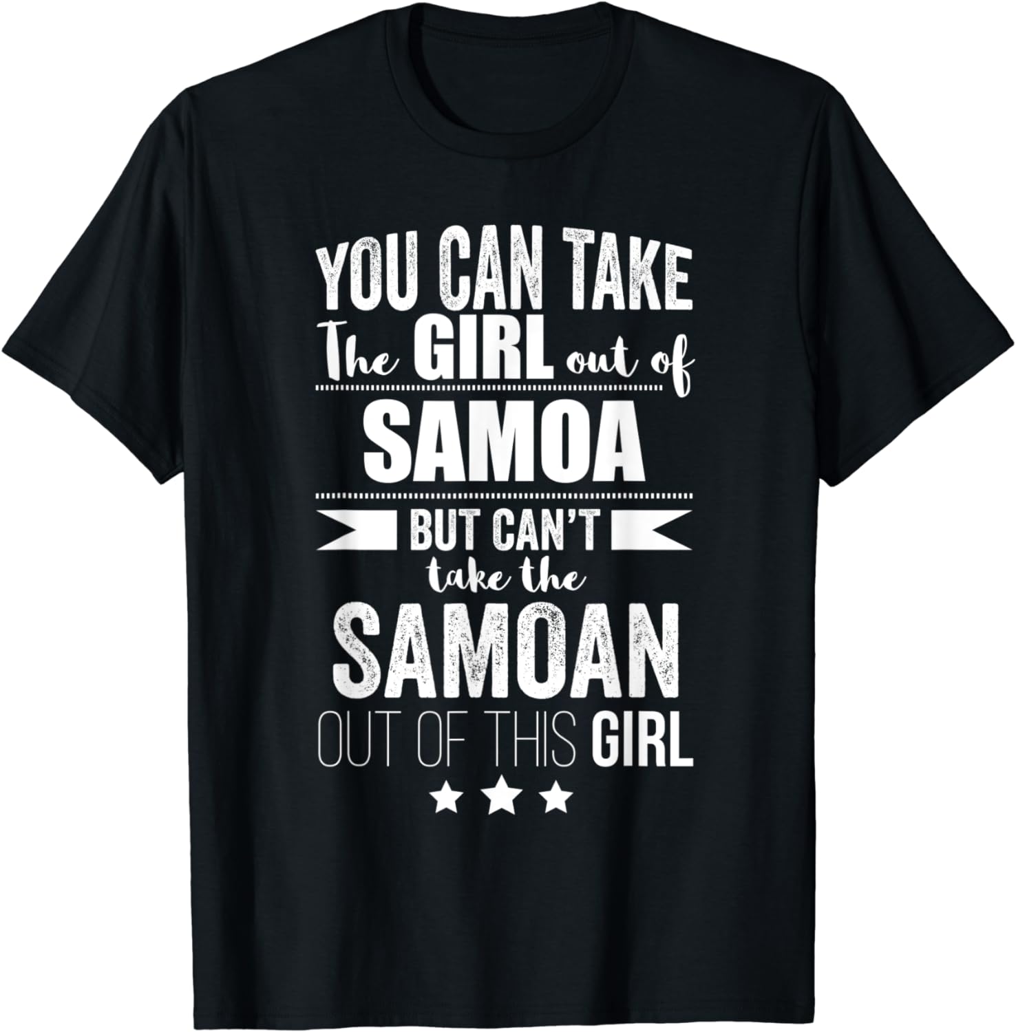 Can take the Girl out of Samoa Pride Samoan Proud Cotton T-Shirt ...