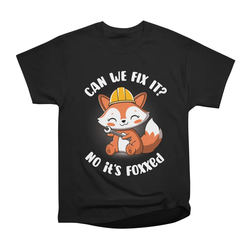 Can we fix it fox T-Shirt Tee Gift For Him Merch For Her Apparel For ...