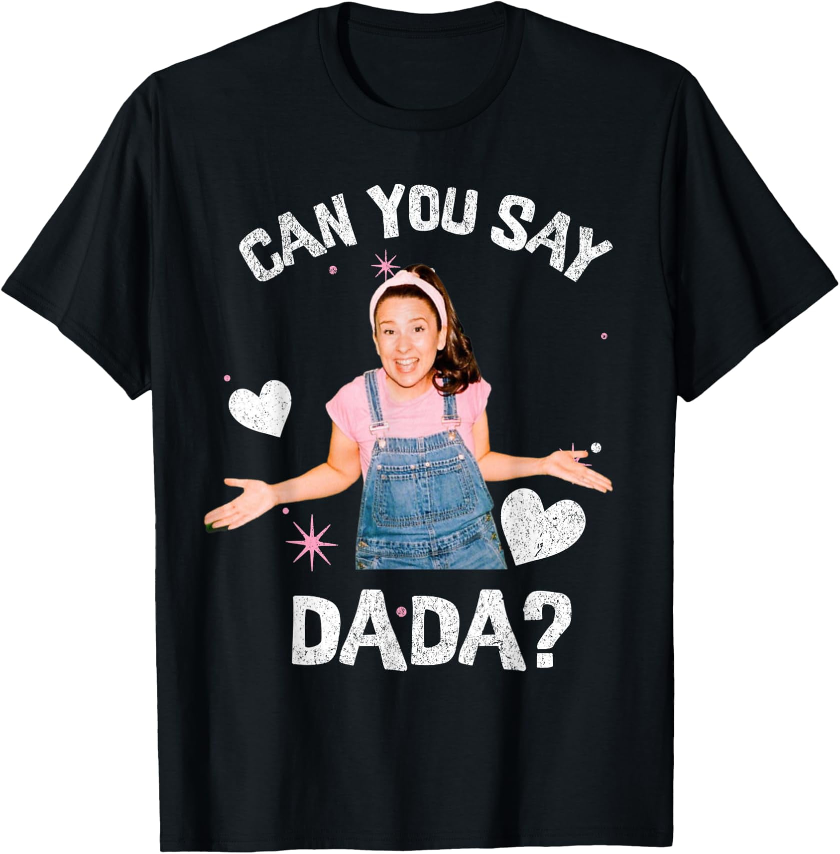 Can you say Dada Ms Rachel T-Shirt Preschool Teacher fan gift Tee,Dark ...