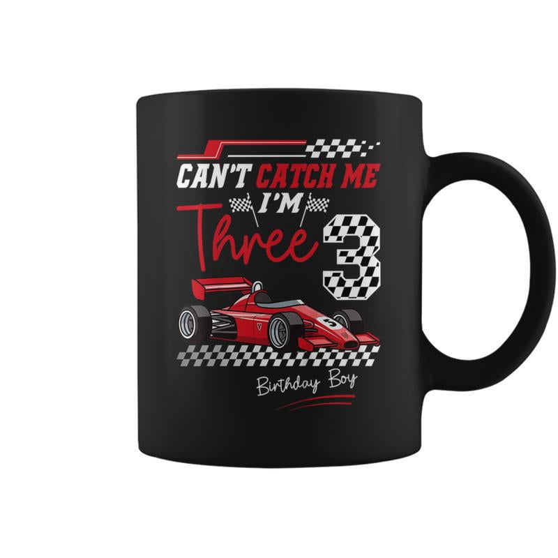 CanT Catch Me IM 3 Super Red Racing Car 3Rd Birthday Coffee Mugs ...