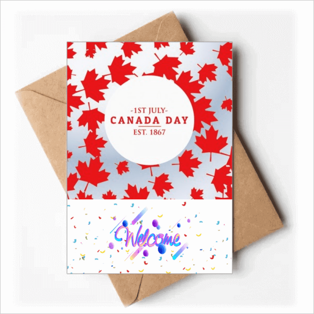 Canada Day 4th Of July EST 1867 Maple Welcome Back Greeting Cards ...