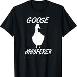 Canadian Goose Whisperer T-Shirt Funny Goose Hunter T-Shirt - Walmart.com