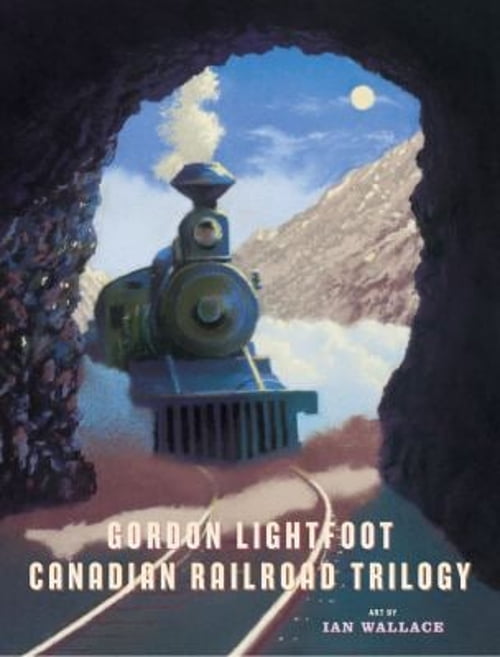 Pre-Owned Canadian Railroad Trilogy (Hardcover) 0888999534 ...