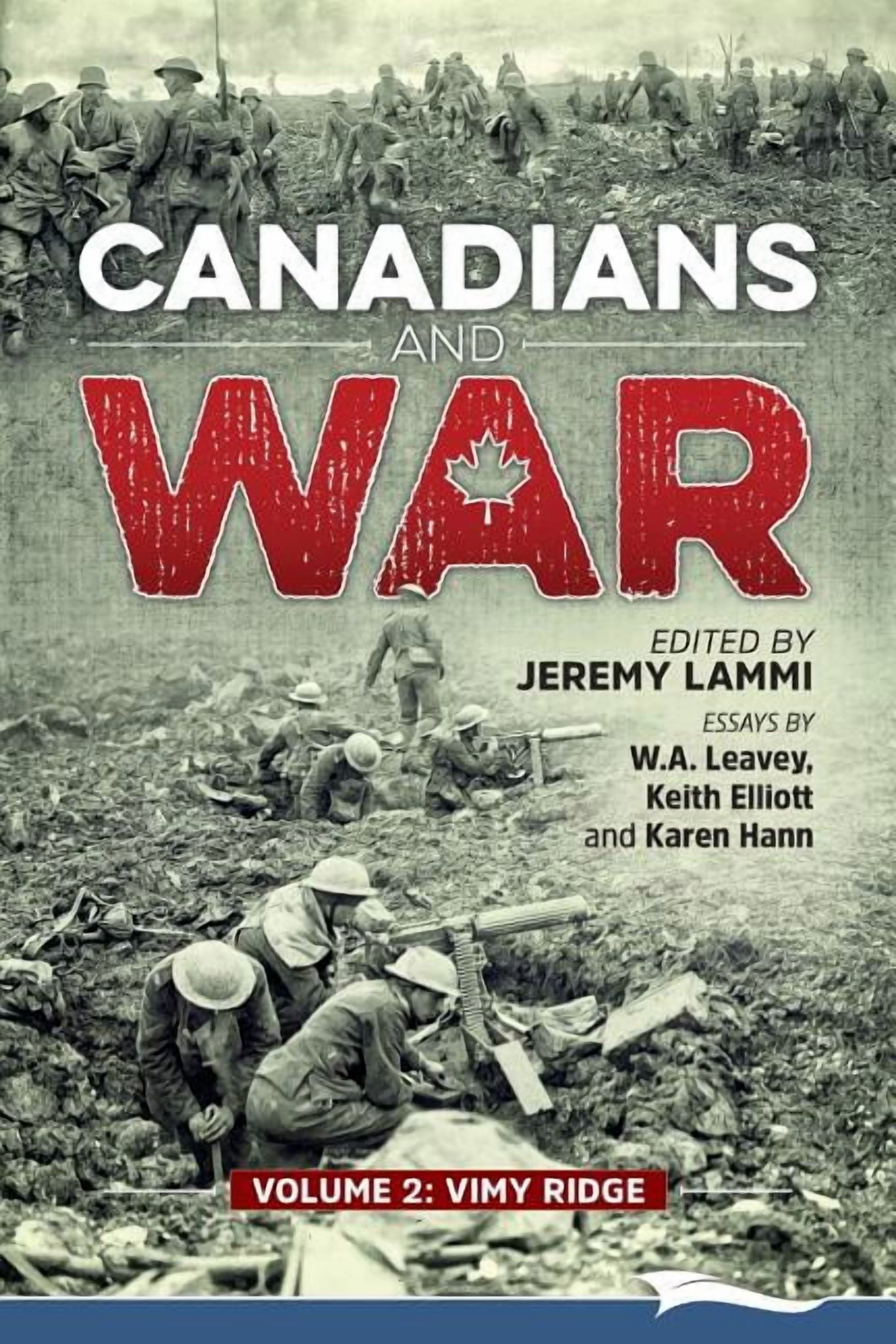 Canadians and War Canadians and War Volume 2: Vimy Ridge, Book 2 ...