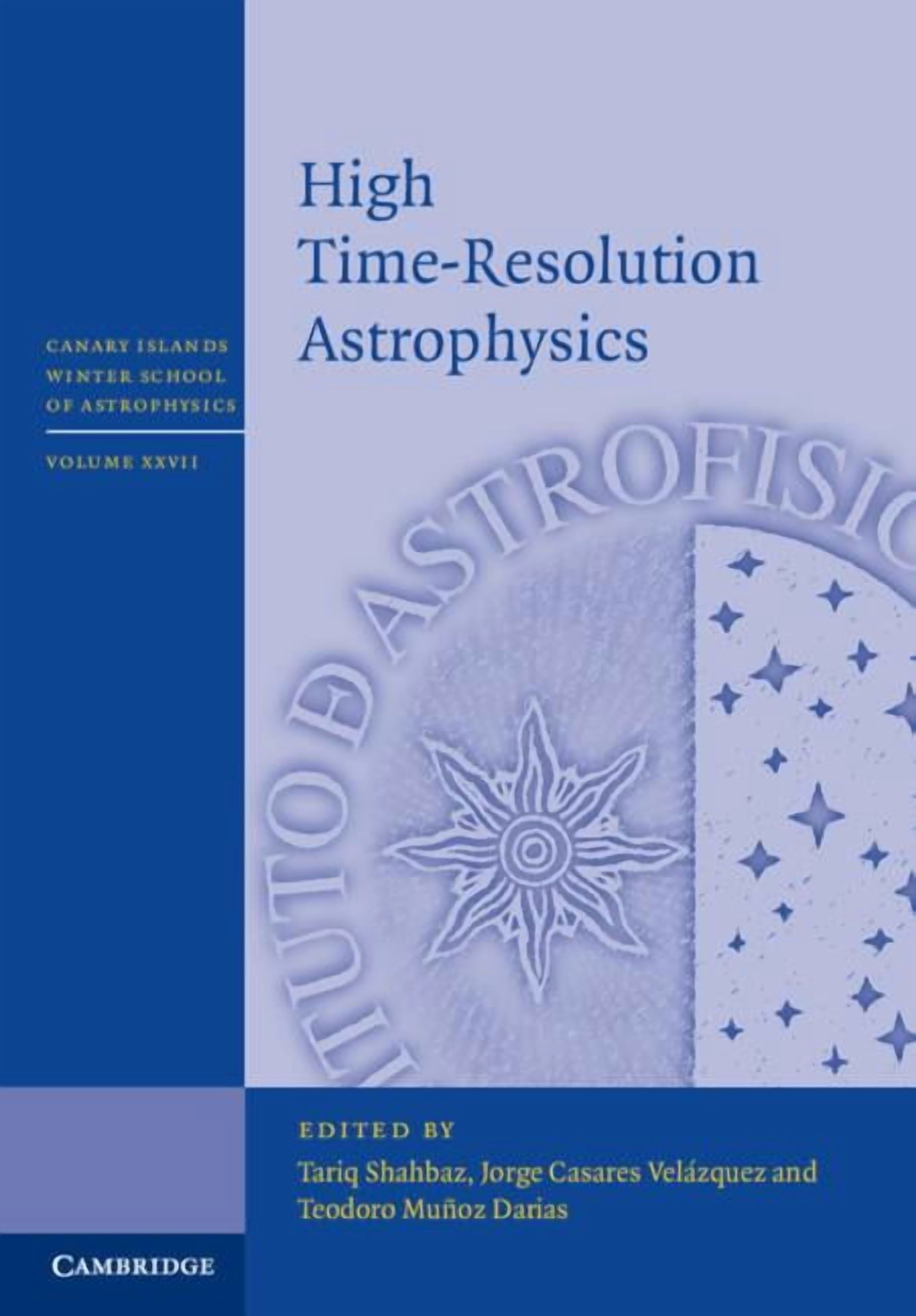 Canary Islands Winter School of Astrophy High Time-Resolution ...