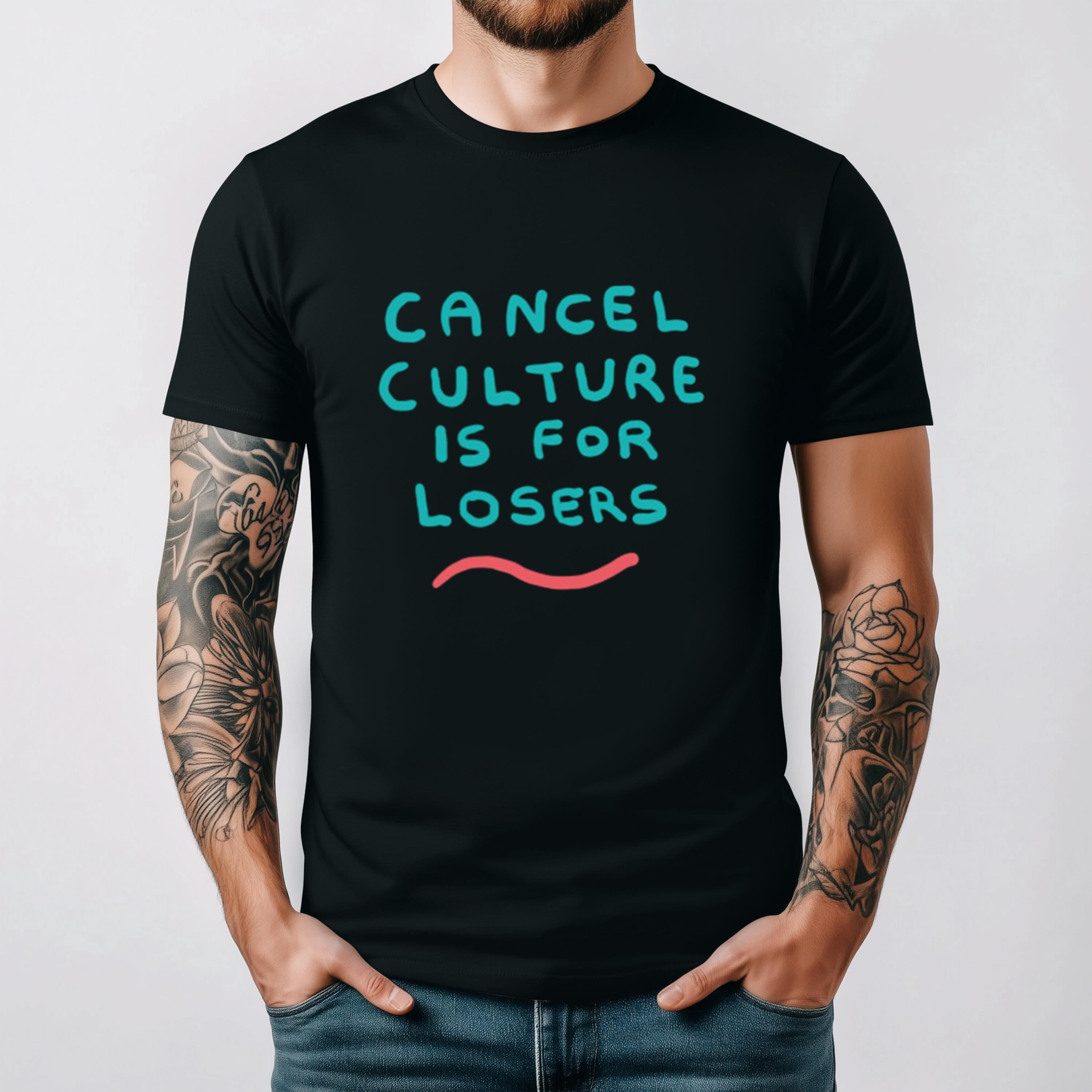 Cancel Culture Is For Losers Funny Statement Quote Unisex T-Shirt up to ...