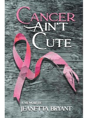Cancer Ain't Cute - Walmart.com