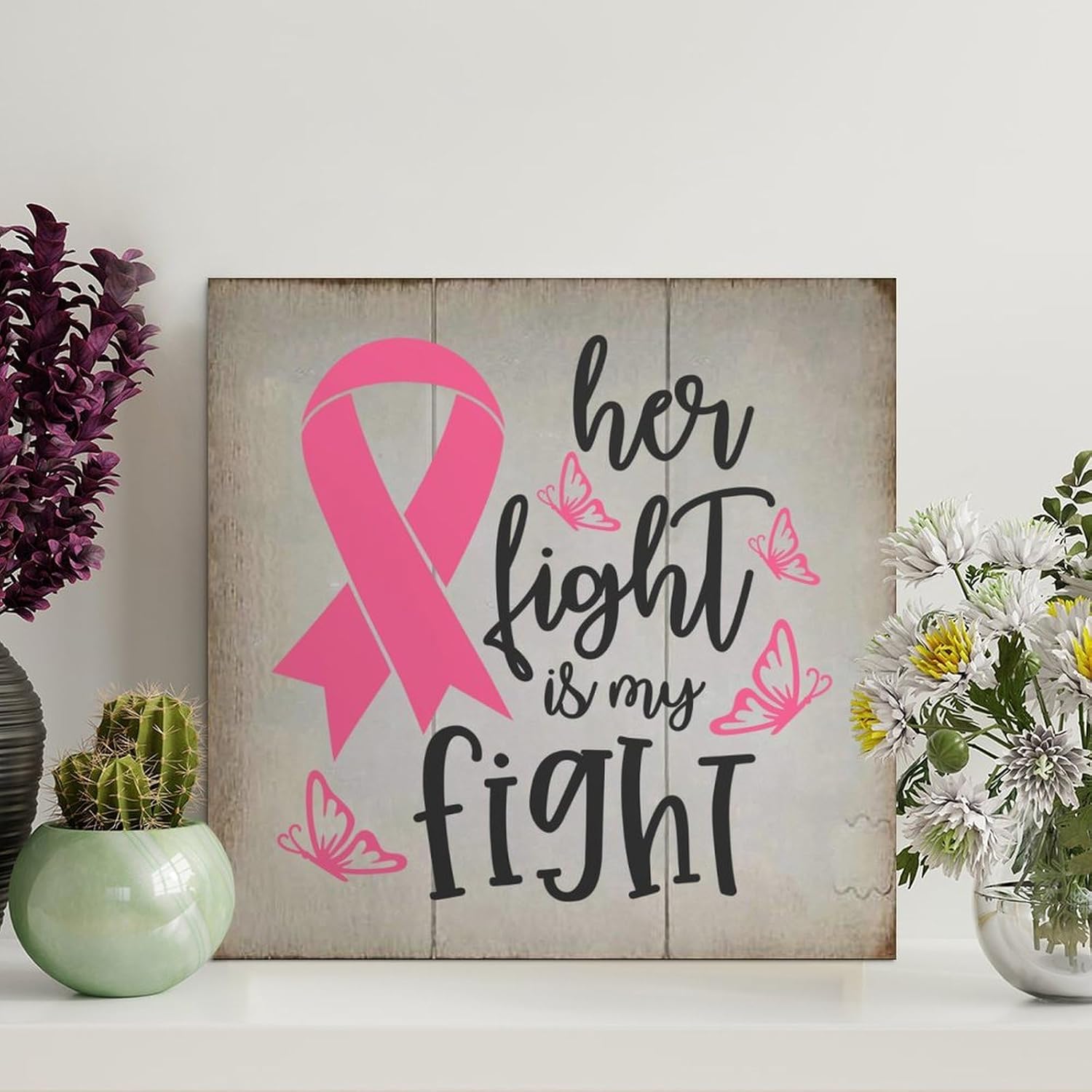 Cancer Awareness Vintage Wood Signs Her Fight Is My Fight Wood Plaque ...