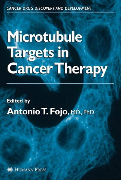 Pre-Owned Cancer Drug Discovery & Development: The Role of Microtubules ...