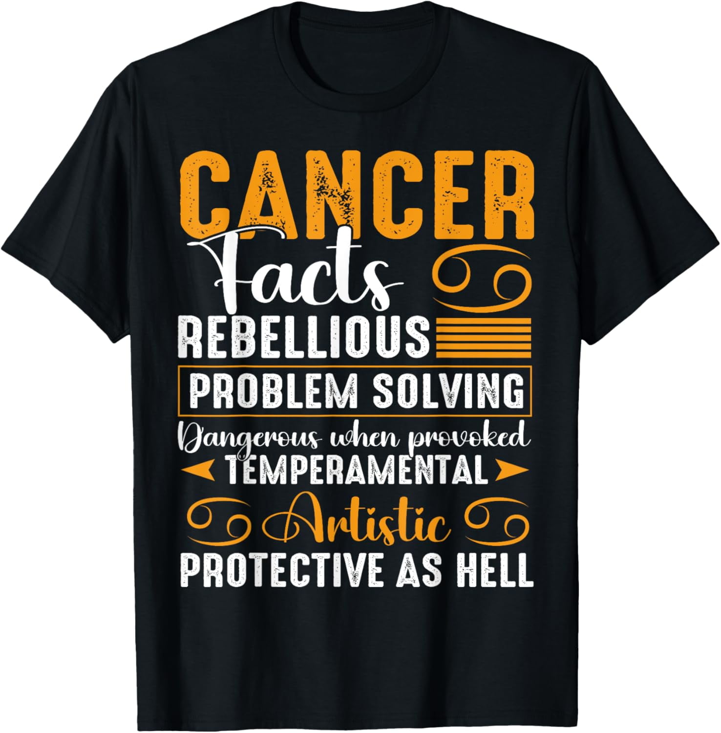 Cancer Facts Cancer Zodiac Sign June July Birthday Men Women T-Shirt ...
